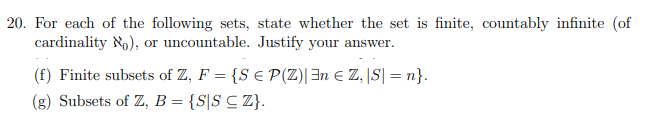 Solved 20. For each of the following sets, state whether the | Chegg.com