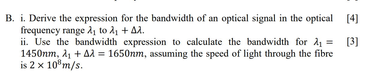 Solved B. i. Derive the expression for the bandwidth of an | Chegg.com