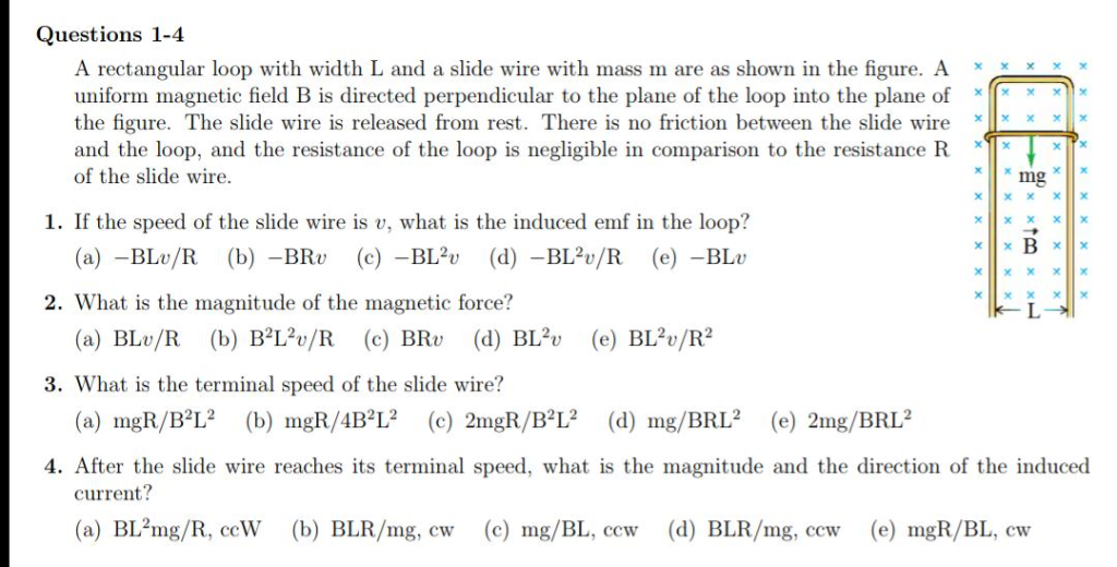Solved Questions 1-4 A rectangular loop with width L and a | Chegg.com