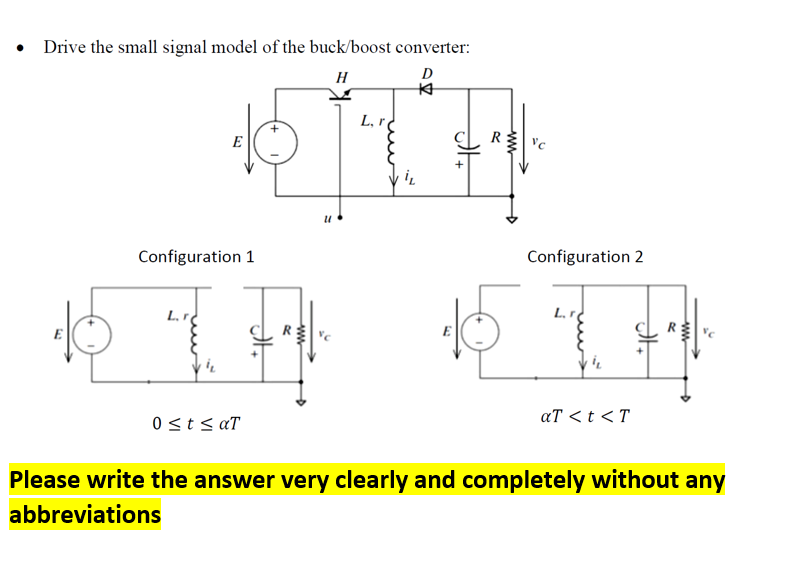 Solved • Drive the small signal model of the buck/boost | Chegg.com