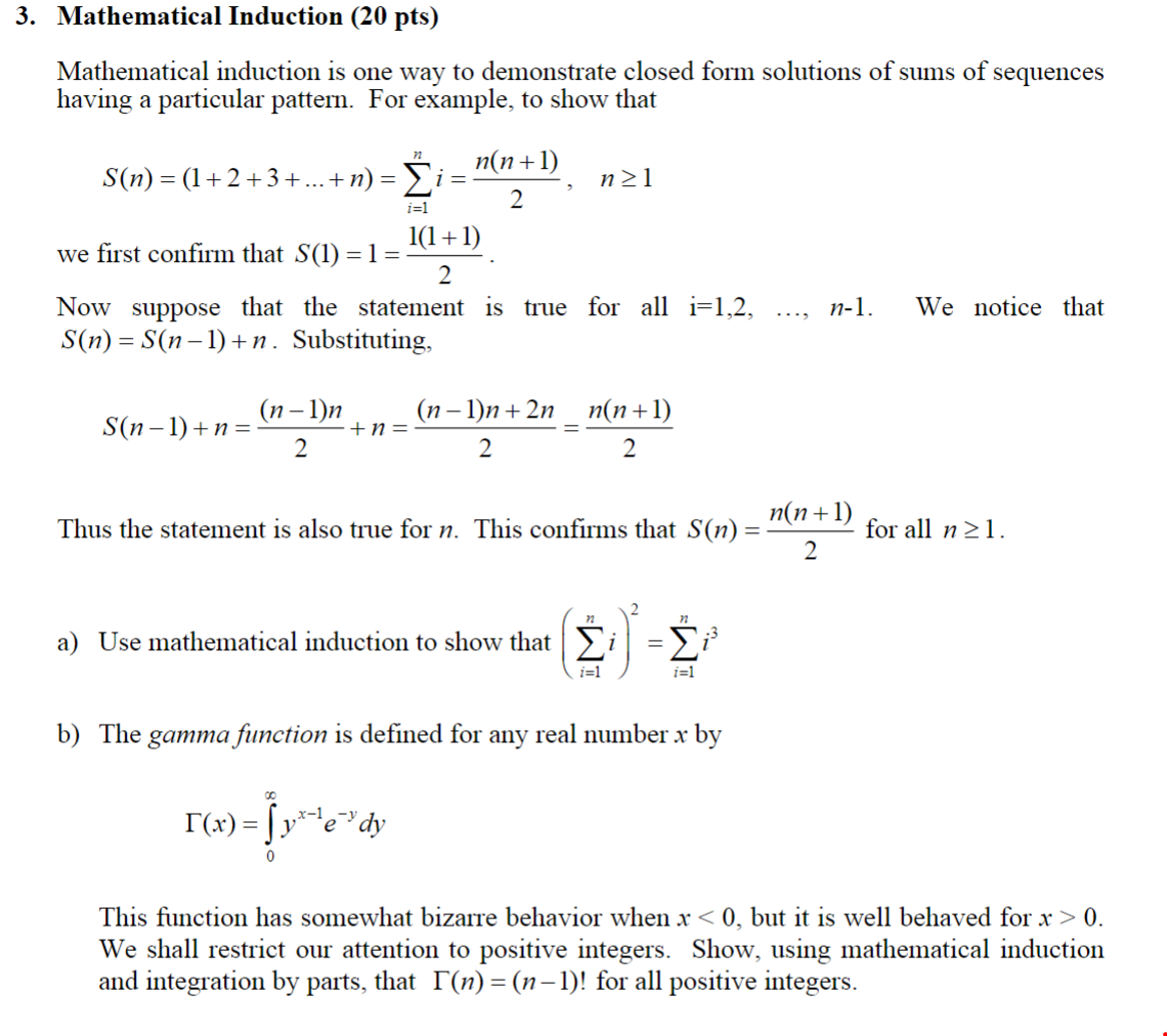 Solved Mathematical induction is one way to demonstrate | Chegg.com