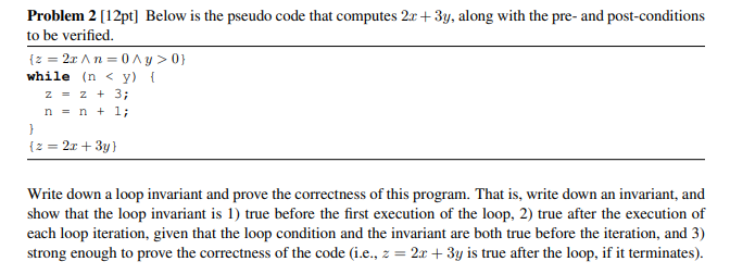 Solved Problem 2 [12pt] Below is the pseudo code that | Chegg.com