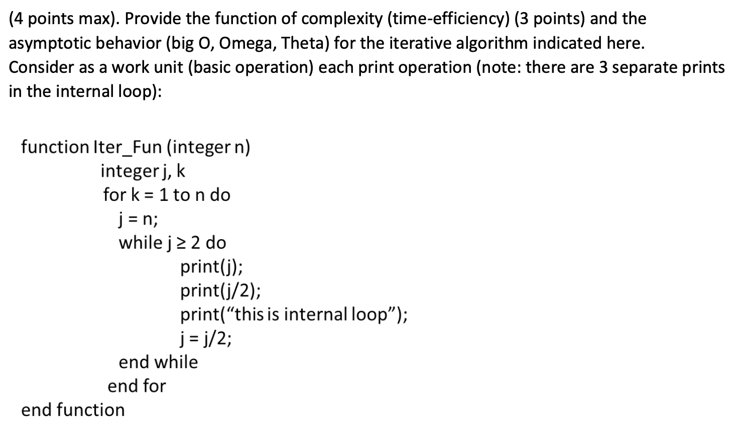 Solved (4 points max). Provide the function of complexity | Chegg.com