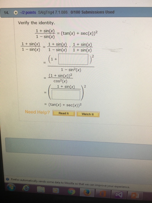 Solved Verify the identity. cot B cos B sin B csc B Use a | Chegg.com