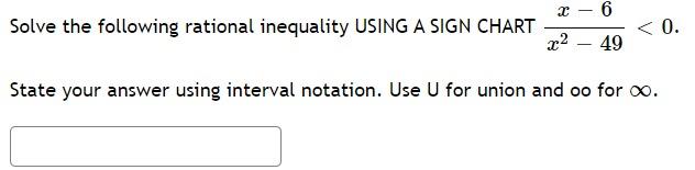 Solved 2 6 Solve the following rational inequality USING A | Chegg.com
