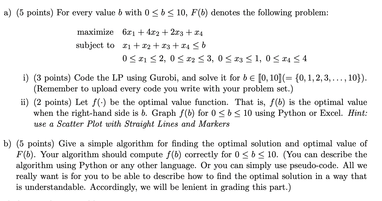 Solved a) (5 points) For every value b with 0≤b≤10,F(b) | Chegg.com