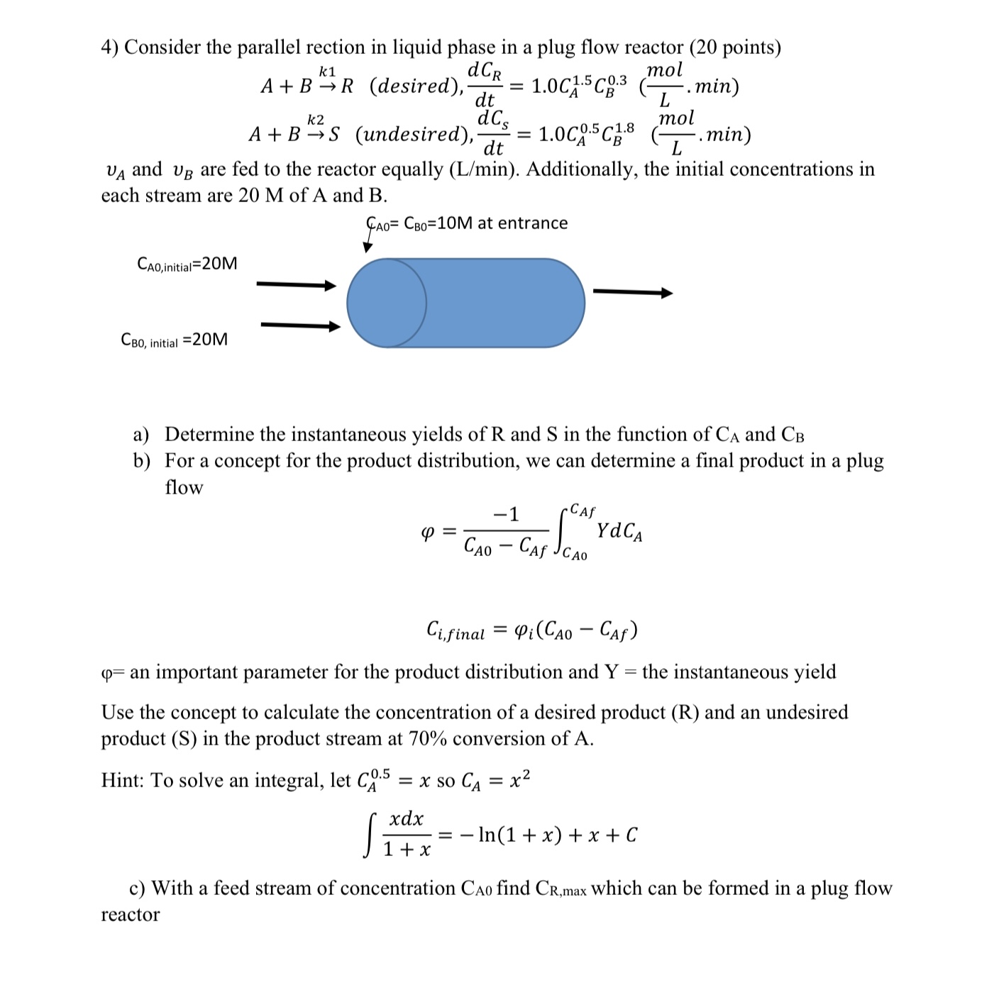 Solved Consider the parallel rection in liquid phase in a | Chegg.com