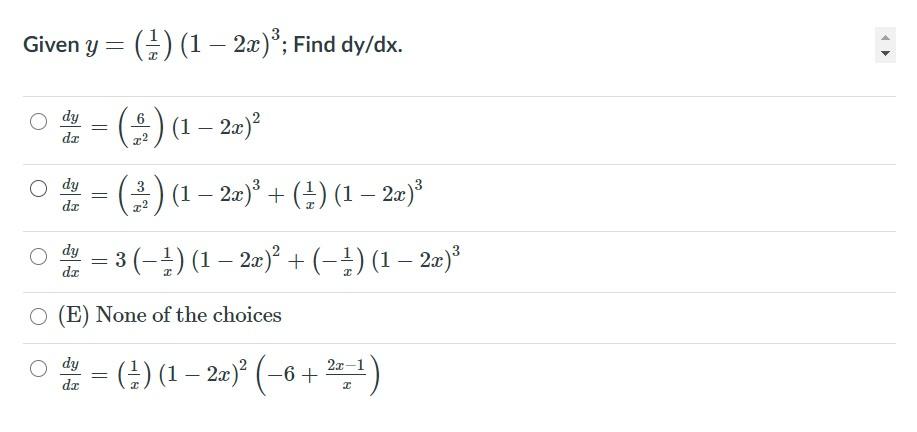 Solved Given y=() (1 – 2x)”; Find dy/dx. dy de = O dy (0) (1 | Chegg.com