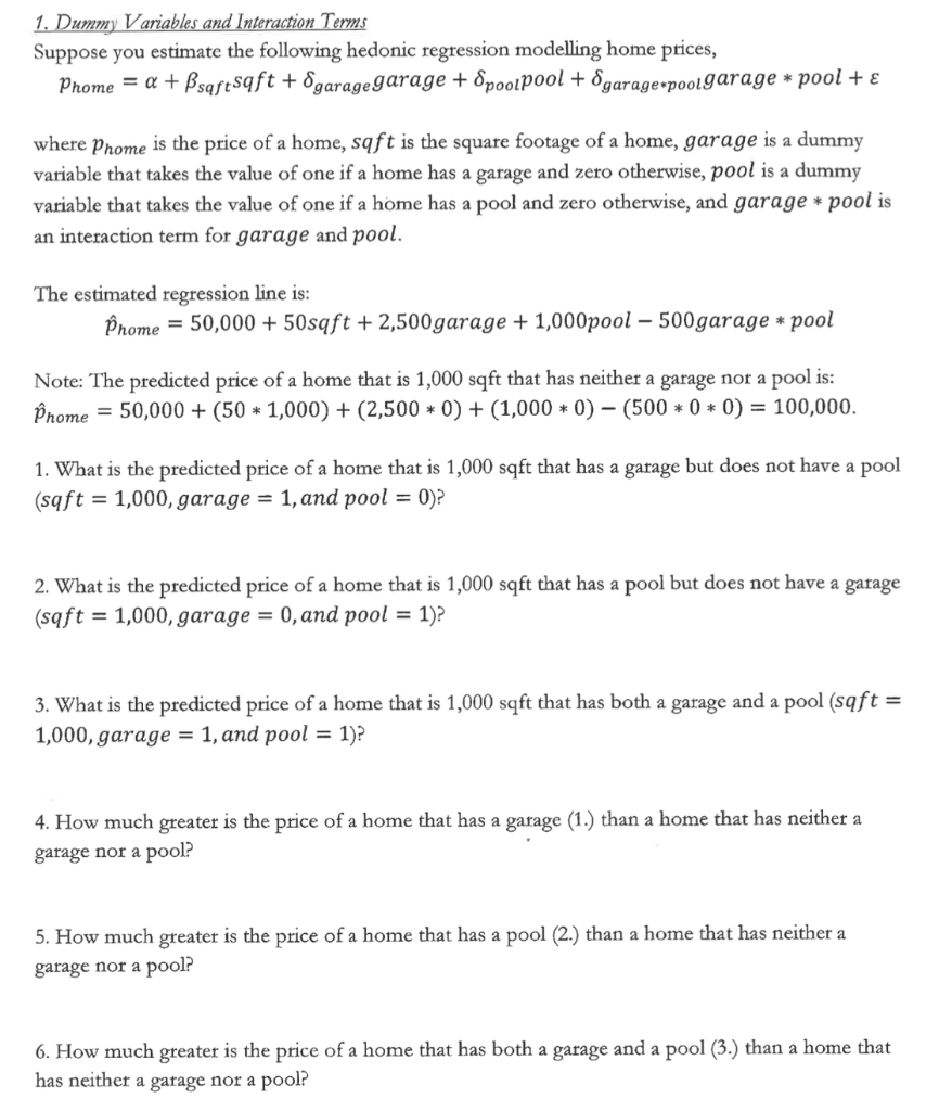 Solved 1. Dummy Variables and Interaction Terms Suppose you | Chegg.com