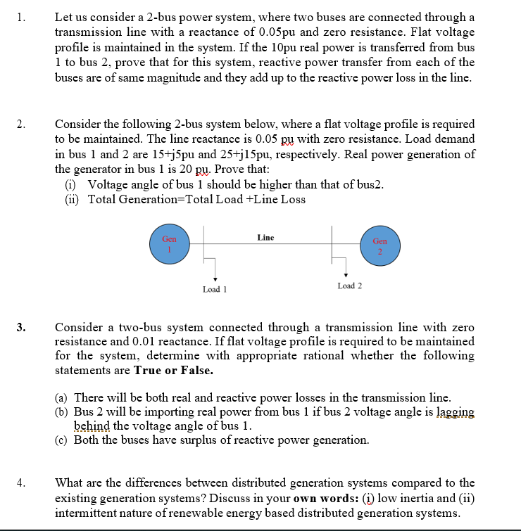 1. Let us consider a 2-bus power system, where two | Chegg.com