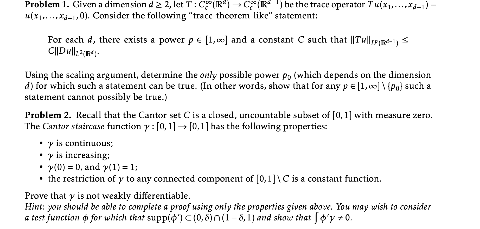 Problem 1. Given a dimension d > 2, let T :C (Ra) → C | Chegg.com