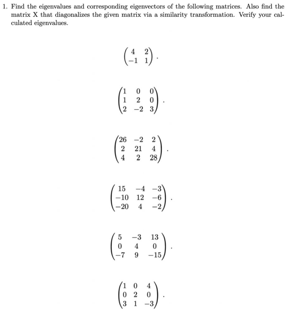 Solved Find the eigenvalues and corresponding eigenvectors | Chegg.com