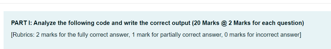 Solved PARTI: Analyze the following code and write the | Chegg.com