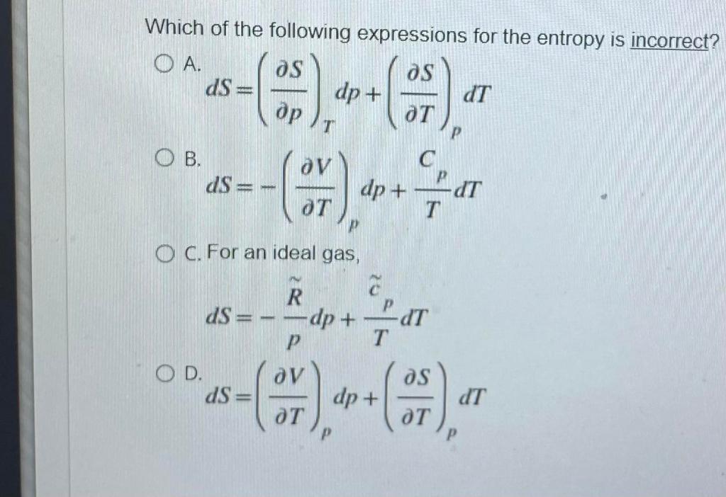 Solved Which of the following expressions for the entropy is | Chegg.com