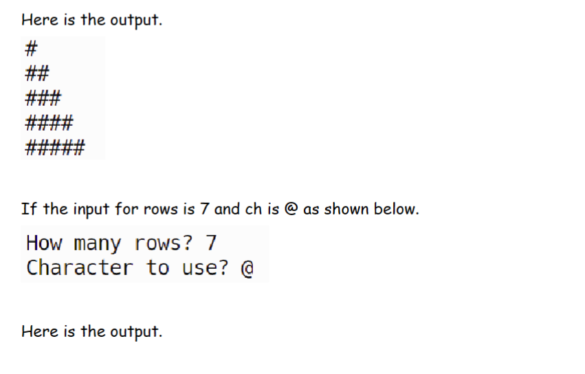 Solved 7vdefmain(): rows = int ( input( "How many rows? ")) | Chegg.com