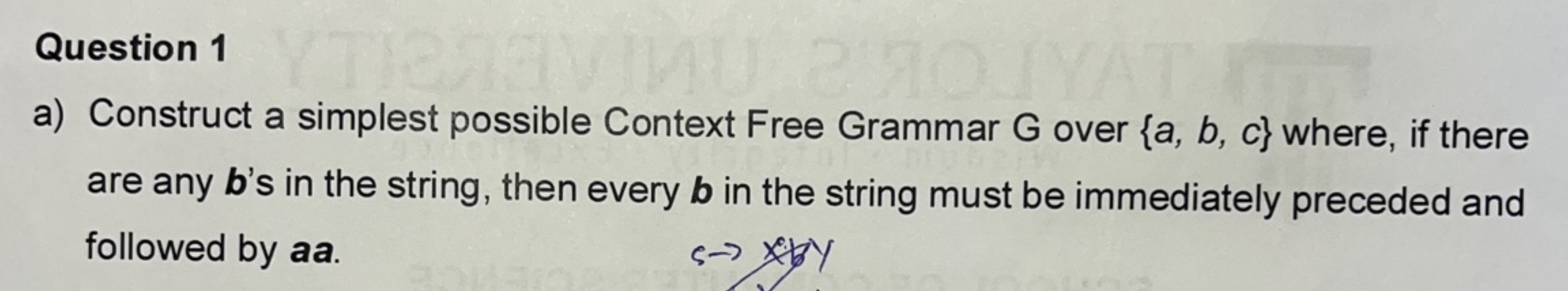 Solved a) Construct a simplest possible Context Free Grammar | Chegg.com