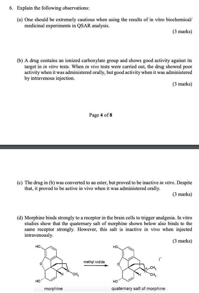 Solved 6. Explain the following observations: (a) One should | Chegg.com