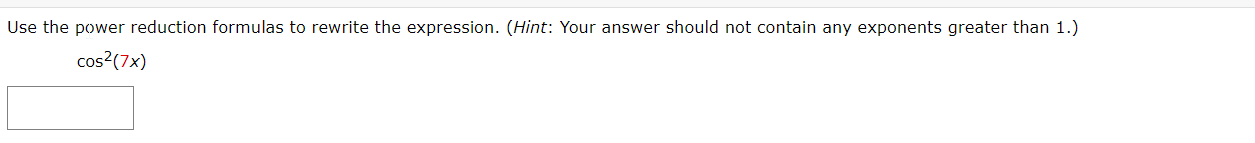 Solved Use the power reduction formulas to rewrite the | Chegg.com