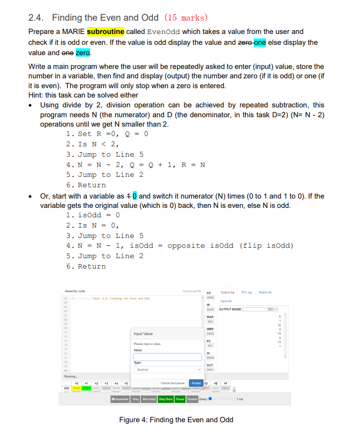 Solved 2.4. Finding the Even and Odd (15 marks) Prepare a | Chegg.com