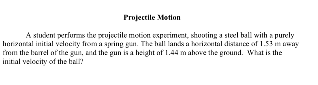 Solved Projectile Motion A student performs the projectile | Chegg.com