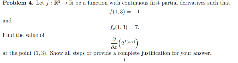Solved Problem 4. ﻿Let f:R2→R ﻿be a function with continuous | Chegg.com