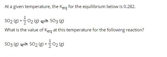 Solved The reaction below has a Ke value of 1.9 x 1012. What | Chegg.com
