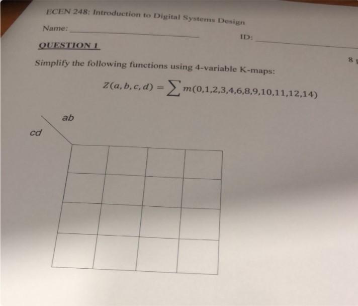 Solved ECEN 248: Introduction to Digital Systems Design | Chegg.com