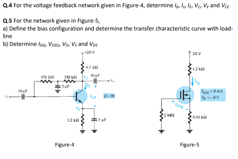 Solved Q.4 For the voltage feedback network given in | Chegg.com