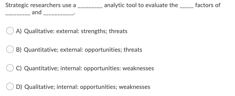 Solved analytic tool to evaluate the factors of Strategic | Chegg.com