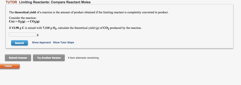 Solved TUTOR Limiting Reactants: Compare Reactant Moles The | Chegg.com