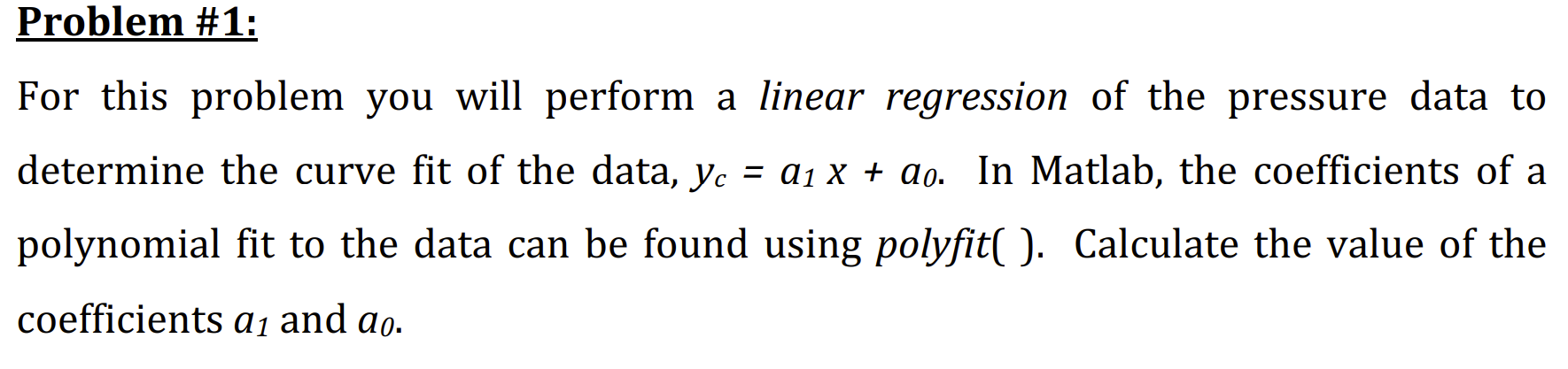 Solved Problem #1: For this problem you will perform a | Chegg.com