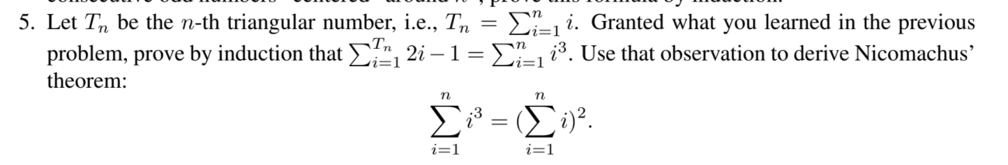 Solved 5. Let Tn be the n-th triangular number, i.e., Tn = | Chegg.com