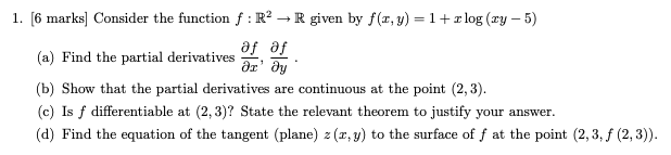 Solved 1. (6 marks] Consider the function f :R2 R given by | Chegg.com
