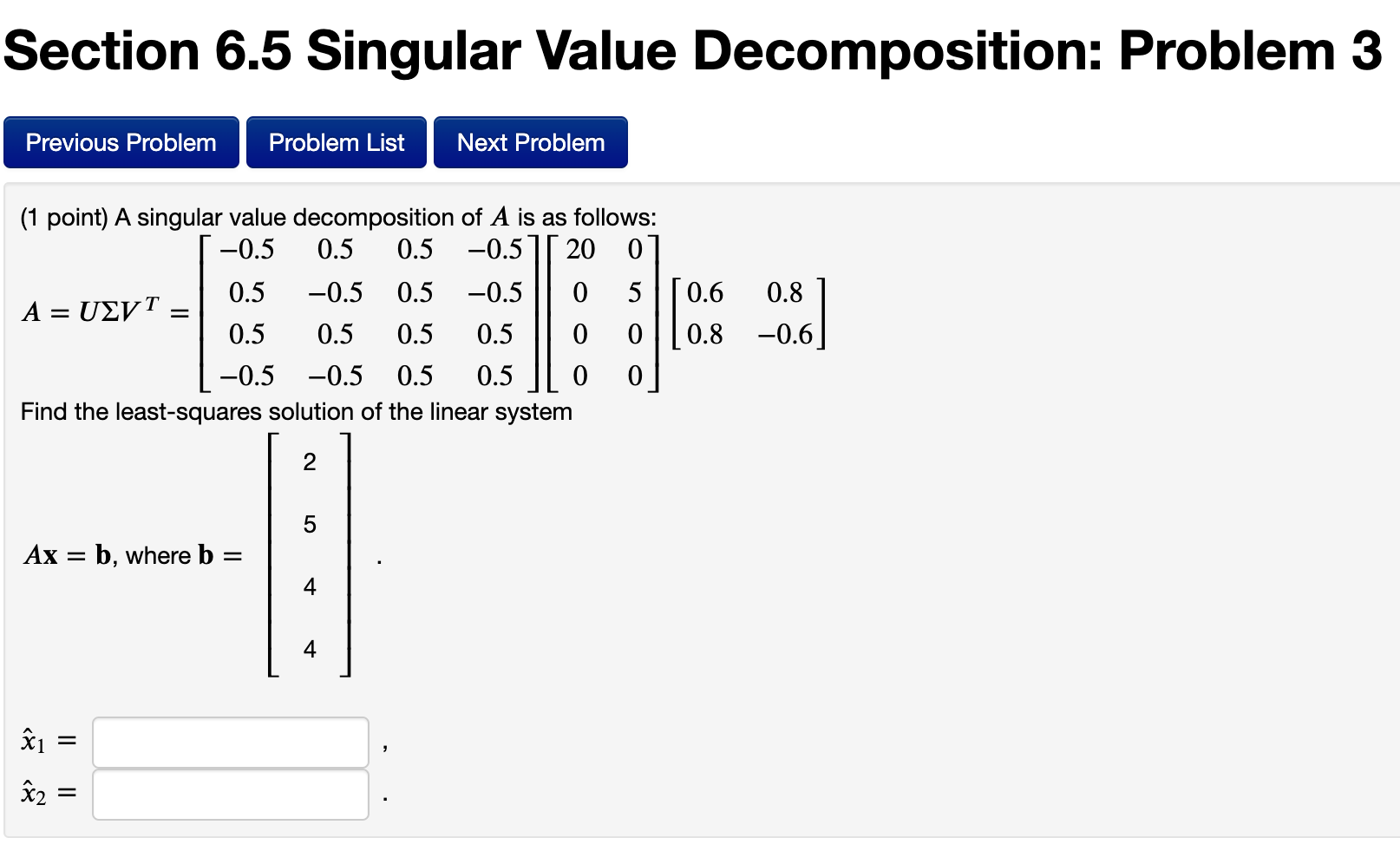 Solved Section 6.5 Singular Value Decomposition: Problem 3 | Chegg.com
