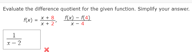 Solved Evaluate the difference quotient for the given | Chegg.com