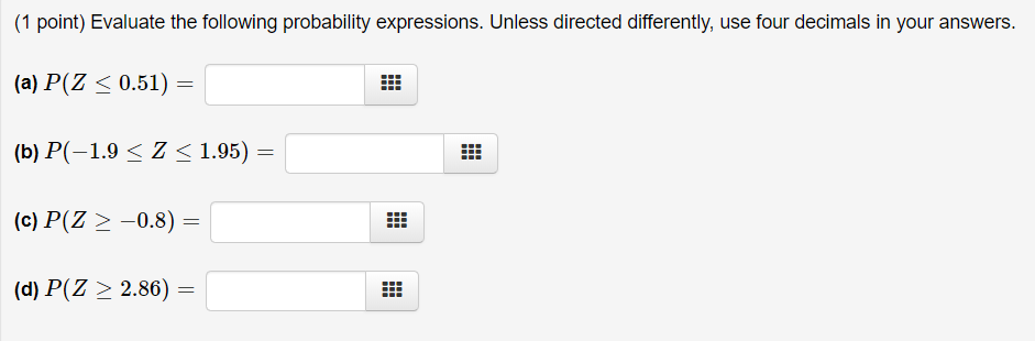 Solved Evaluate the following probability expressions. | Chegg.com