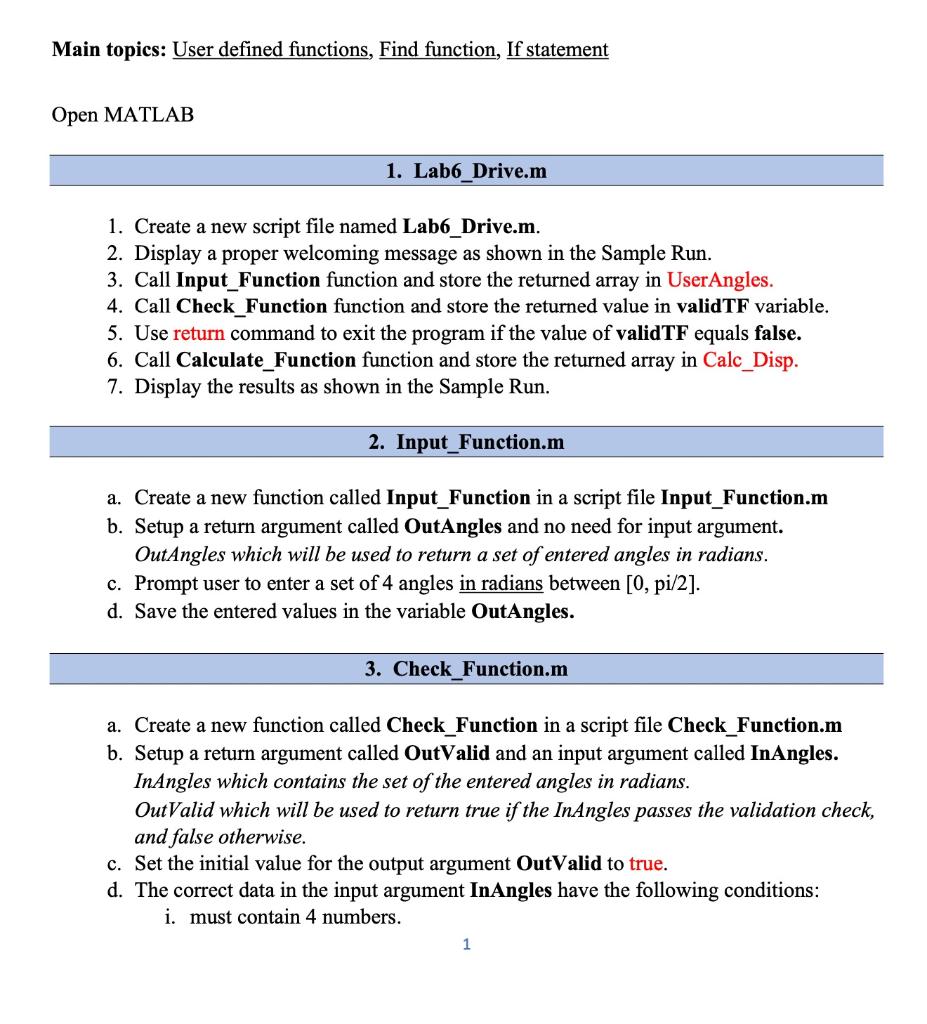 Solved Main topics: User defined functions, Find function, | Chegg.com