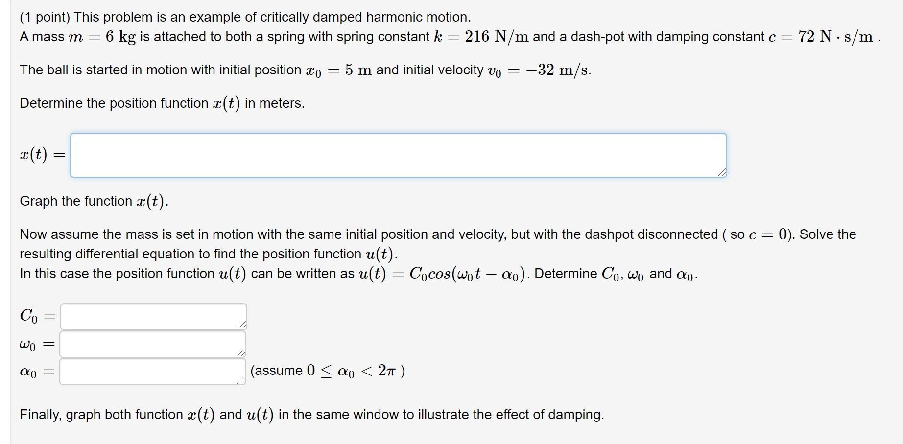 Solved (1 point) This problem is an example of critically | Chegg.com