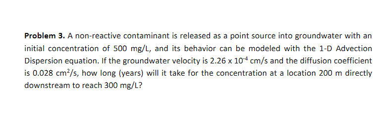 Solved A non-reactive contaminant is released as a point | Chegg.com