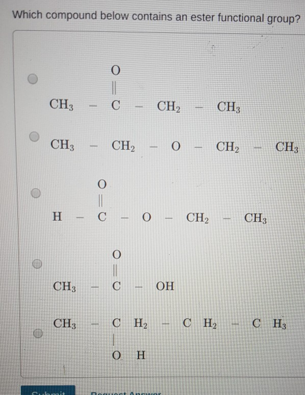 Solved Which Compound Below Contains An Ester Functional