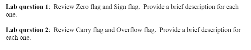 Solved Lab question 1: Review Zero flag and Sign flag. | Chegg.com