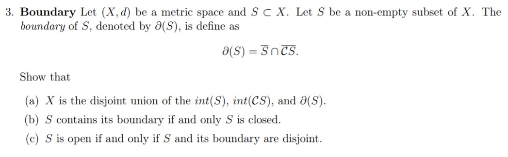 Solved Let (X, d) be a metric space and S ⊂ X. Let S be a | Chegg.com