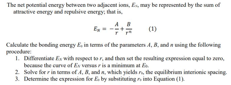 Solved The net potential energy between two adjacent ions, | Chegg.com