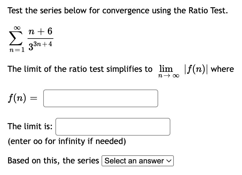Solved Test the series below for convergence using the Ratio | Chegg.com