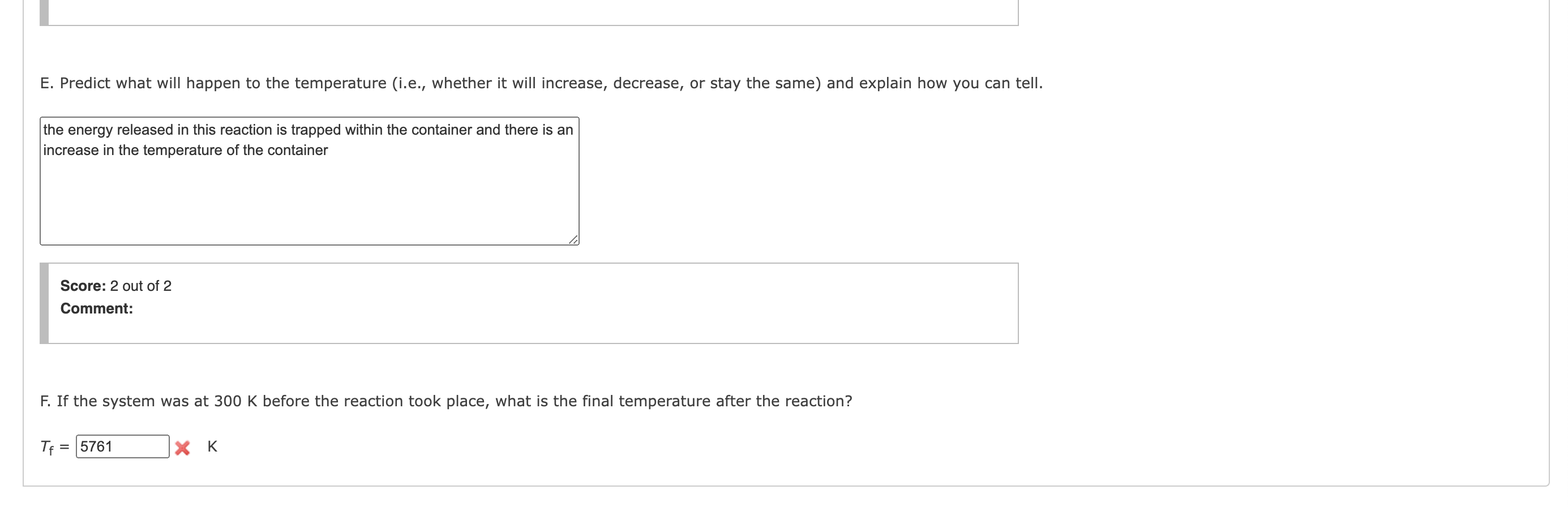 Solved Consider The Reaction 2h2 G O2 G → 2h2o G The