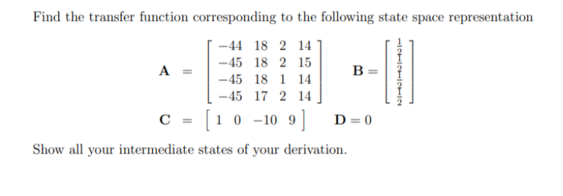 Solved Question 1 A Obtain The State Space Representation