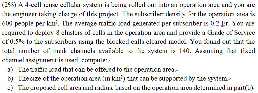 Solved (2\%) ﻿A 4-cell reuse cellular system is being rolled | Chegg.com