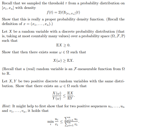 Solved Recall that we sampled the threshold τ ﻿from a | Chegg.com