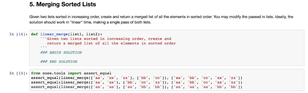 Solved 5. Merging Sorted Lists Given two lists sorted in | Chegg.com