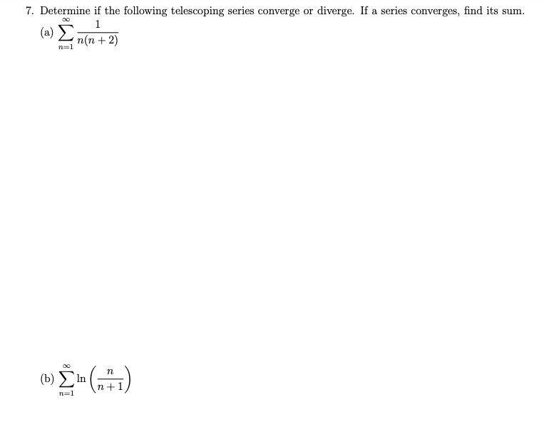 Solved 7. Determine if the following telescoping series | Chegg.com Solved 7. Determine if the following telescoping series | Chegg.com